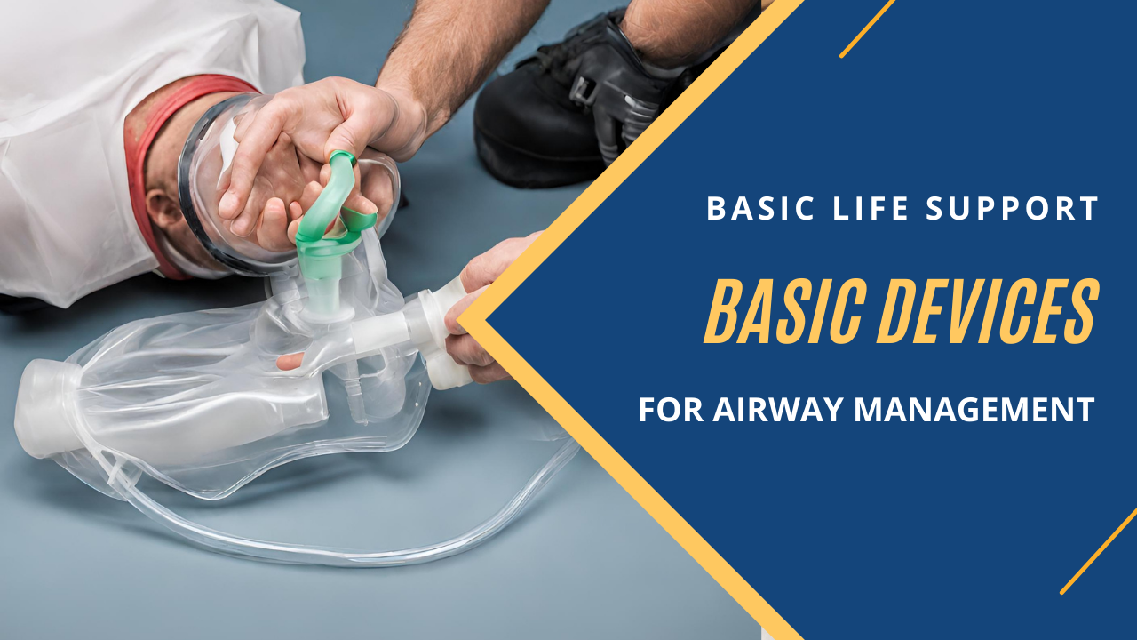 Basic Airway Devices: Essentials in Emergency Care